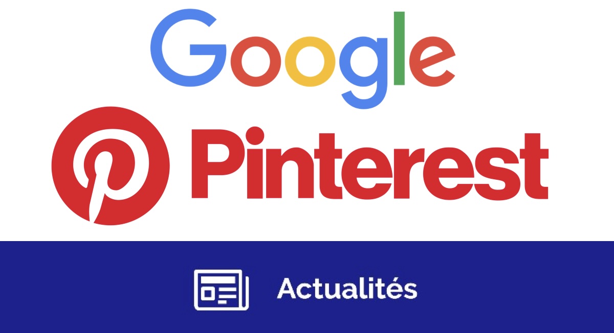 Pinterest Ads et Google Ads développent un partenariat - Blog Google ...